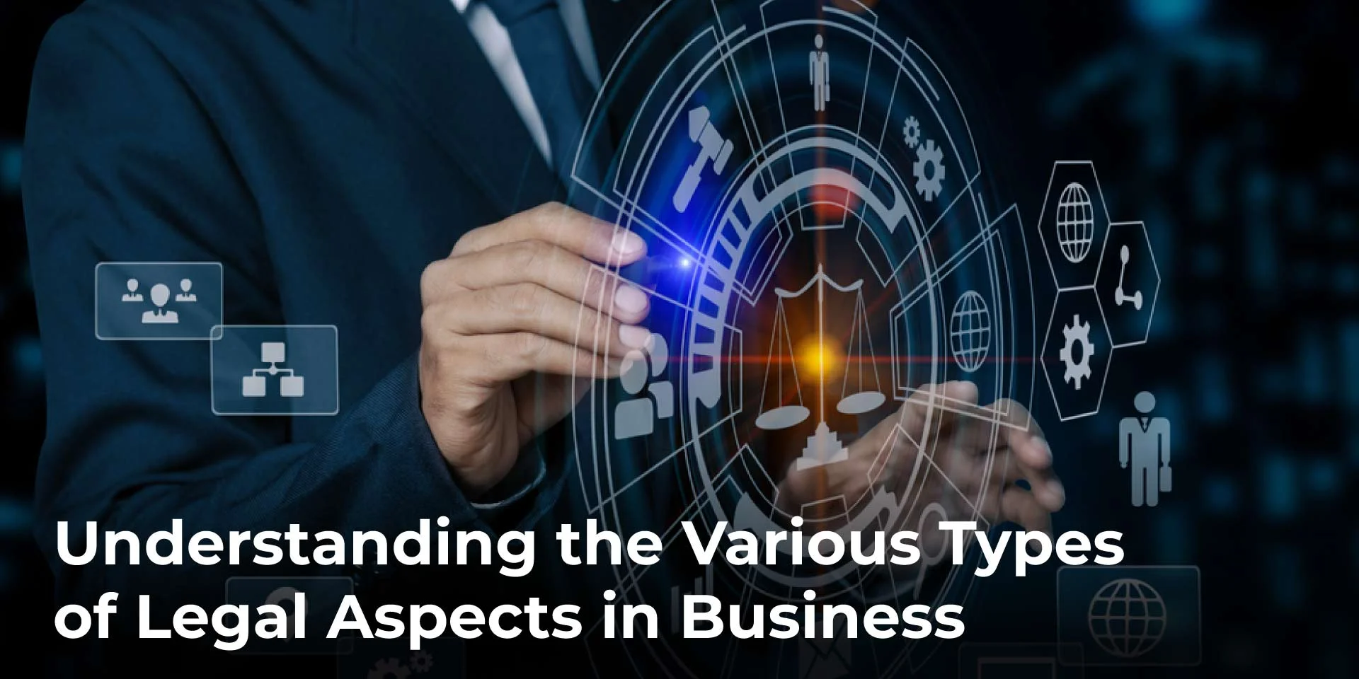 Understanding the Various Types of Legal Aspects in Business